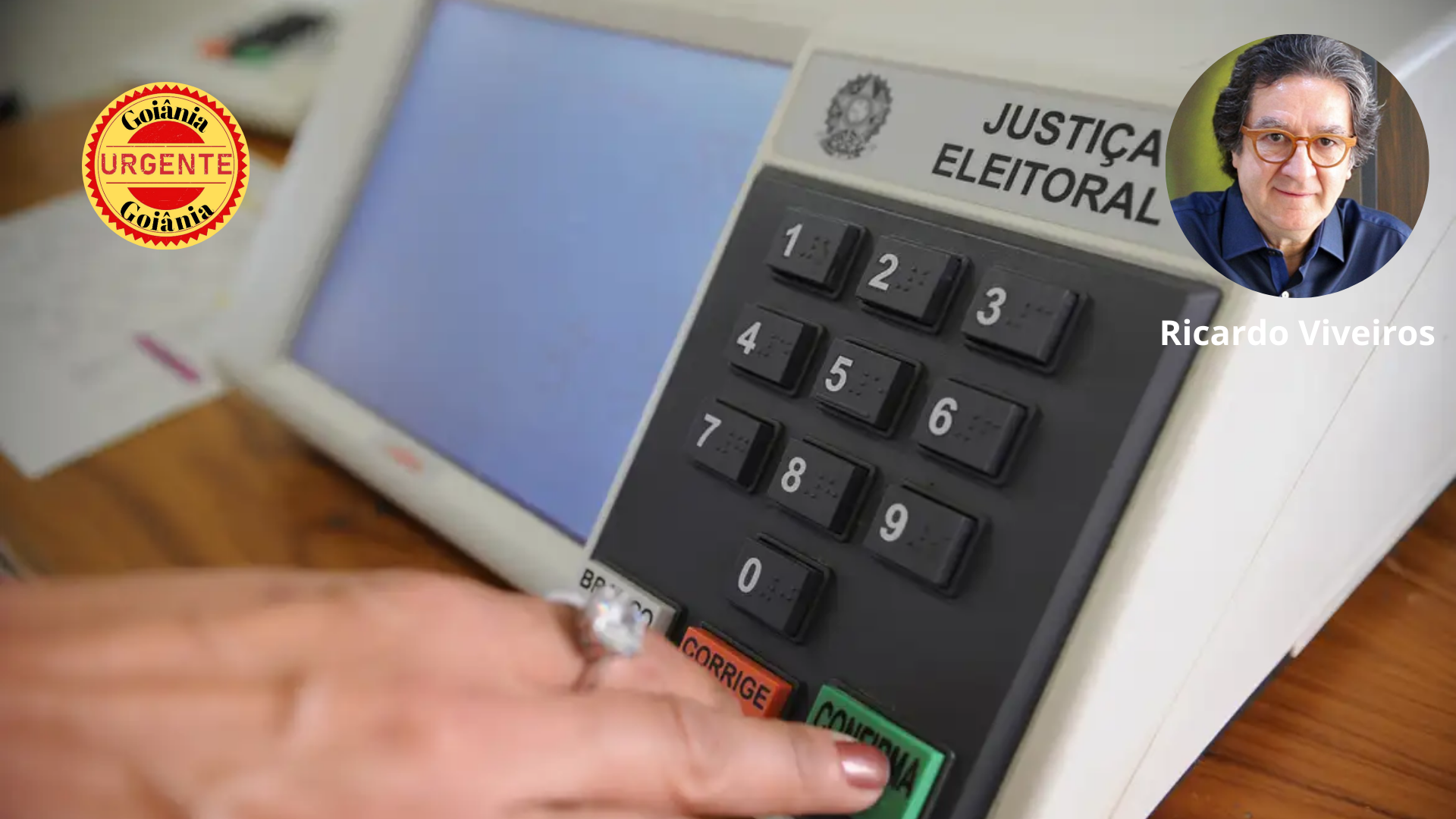 ARTIGO: Voto é coisa séria! Por Ricardo Viveiros. - Goiania Urgente